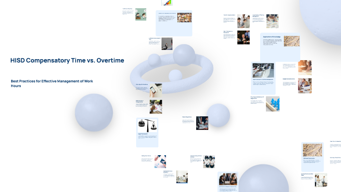 HISD Compensatory Time vs. Overtime by Maretta Smith on Prezi