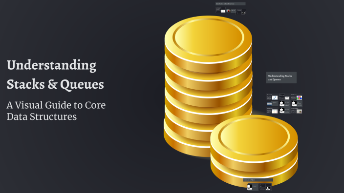 Understanding Stacks & Queues by Yaswanth Thotakura on Prezi
