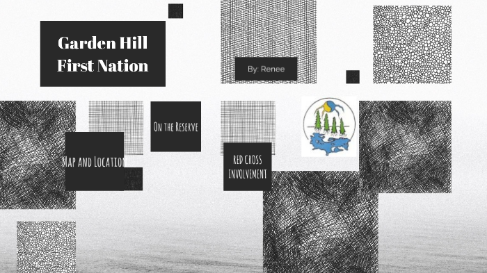Garden Hill First Nation Community by Renee Boyce on Prezi