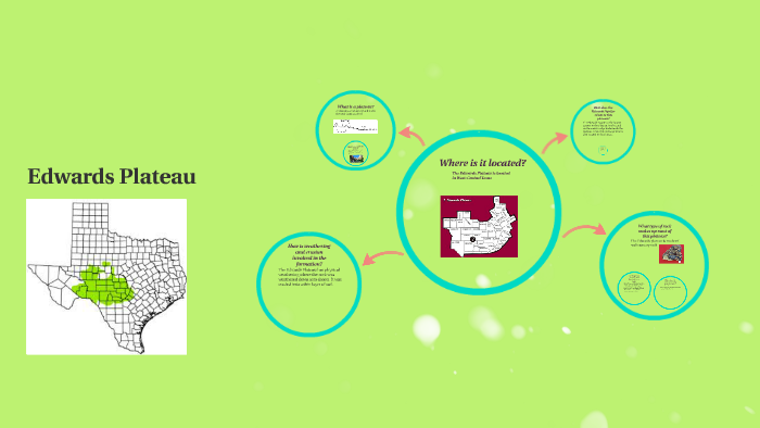 Edward's Plateau by Majestee Hopkins on Prezi