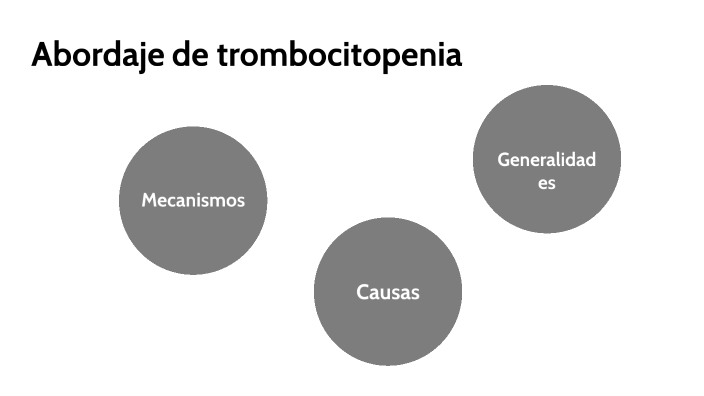 Trombocitopenia by Erick Perez on Prezi