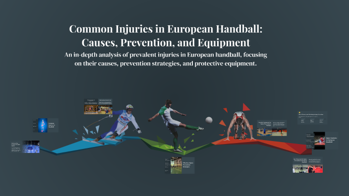 Common Injuries in European Handball: Causes, Prevention, and Equipment ...