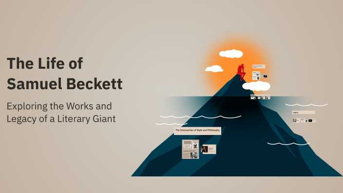 The Life of Samuel Beckett by Hana Kraljevic on Prezi