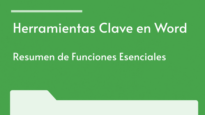 Herramientas Clave en Word by mynor monroy on Prezi