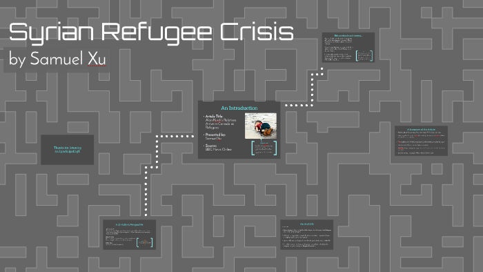 Syrian Refugee Crisis by Samuel Xu on Prezi