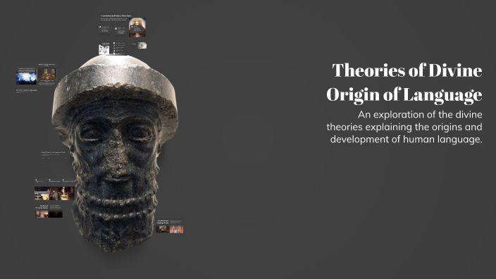 Theories of Divine Origin of Language by Екатерина Дорошенко on Prezi