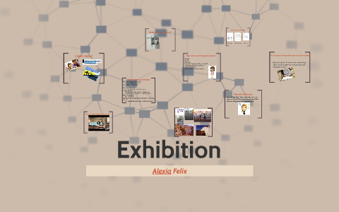 Exhibition by Alexia Zamora on Prezi