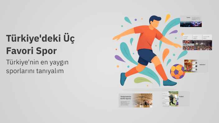 Türkiye'deki Üç Favori Spor by Hüseyin Karakaya on Prezi