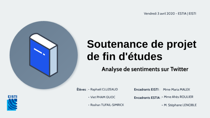 Présentation PFE - 03-3-2020 - Groupe 7 - Entreprise ESTIA - Roshan ...