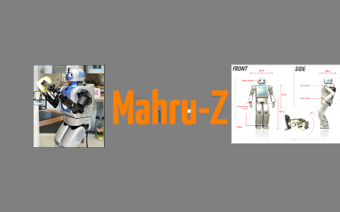 Robot: Mahru-Z by Nick Wagner on Prezi