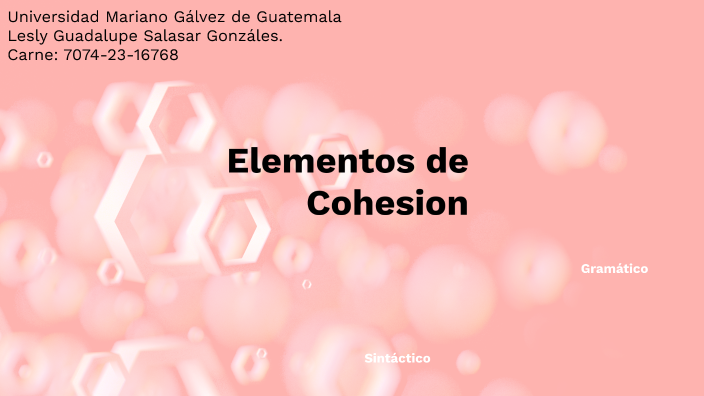Elementos de Cohesion by Lesly Salasar on Prezi