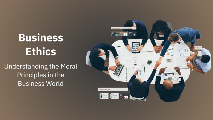 Business Ethics by John J Wilkinson on Prezi