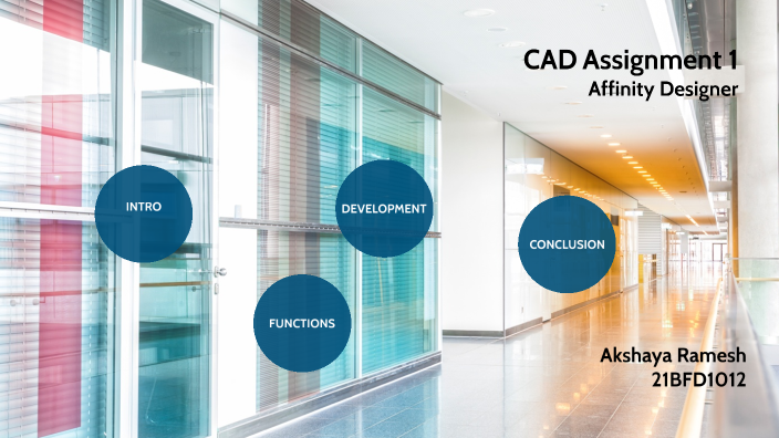 CAD Assignment 1 by AKSHAYA RAMESH on Prezi