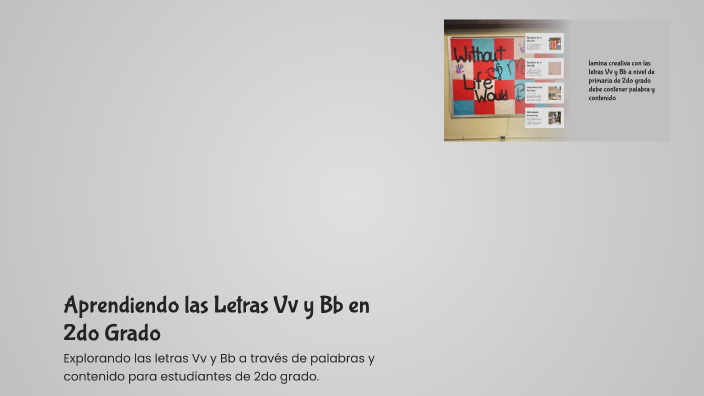 Aprendiendo las Letras Vv y Bb en 2do Grado by Raiza Toro on Prezi