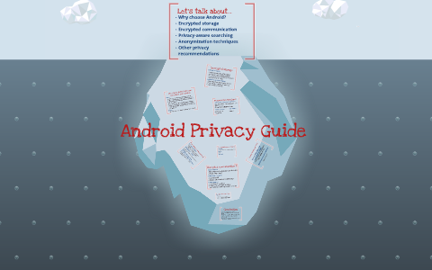 Android Privacy Guide by Pavol Luptak on Prezi