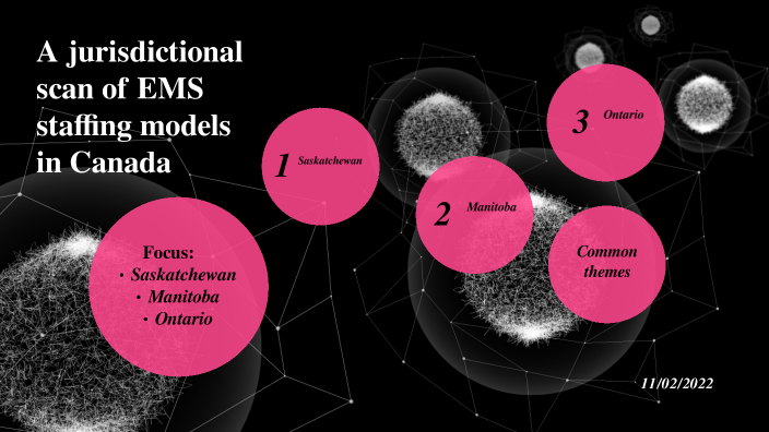 A jurisdictional scan of EMS staffing models in Canada by manny Chukks on Prezi