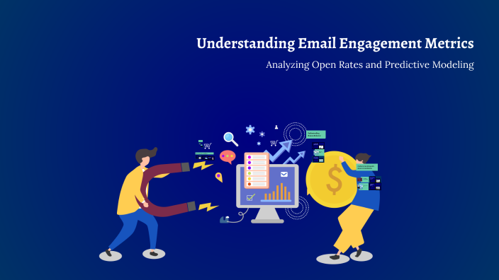 Understanding Email Engagement Metrics by Việt Anh on Prezi