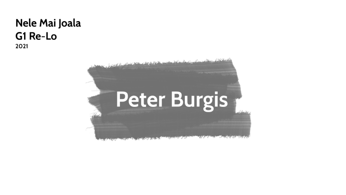 Peter Burgis by Nele Joala on Prezi