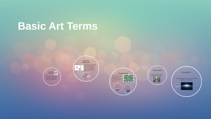Basic Art Terms by Jacob Gonzalez on Prezi