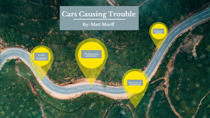 Negative effects of cars by Matthew Murff on Prezi