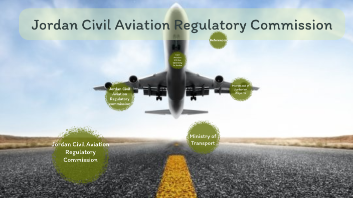 Jordan Civil Aviation Regulatory Commission by Zaid Alrawashdeh on Prezi