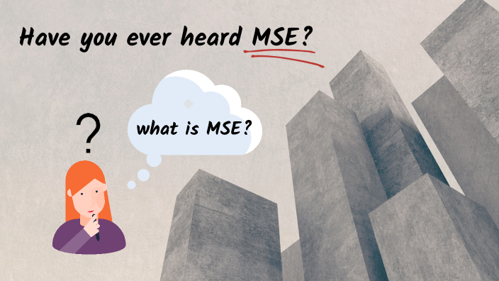 MSE by 菲菲 艾 on Prezi