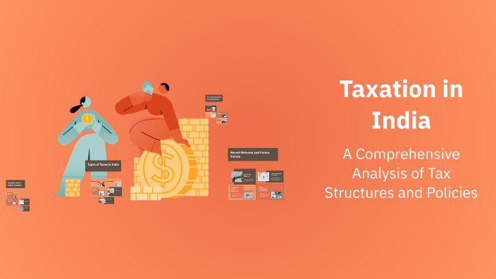 Taxation in India by pratha sharma on Prezi