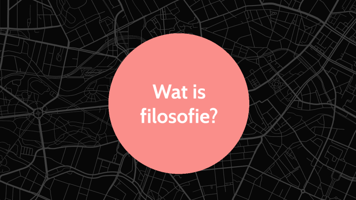"Wat is filosofie?" by Eline Hoogwerf on Prezi