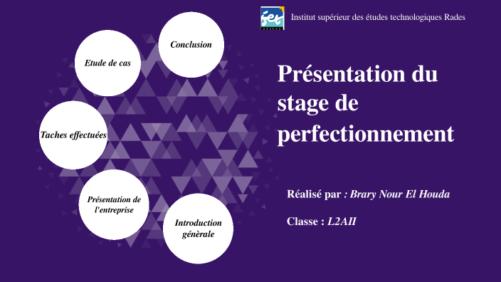 Présentation du stage de perfectionnement by brary nour on Prezi