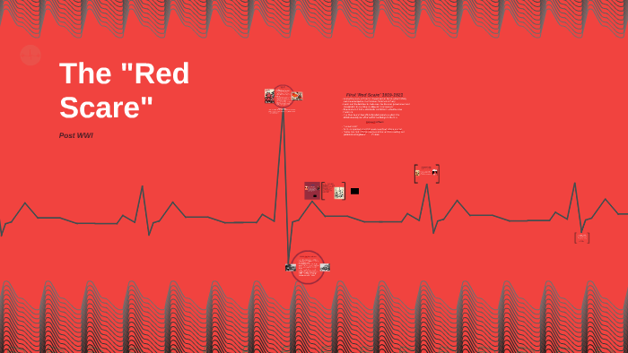 Second "Red Scare" by chris fackina on Prezi