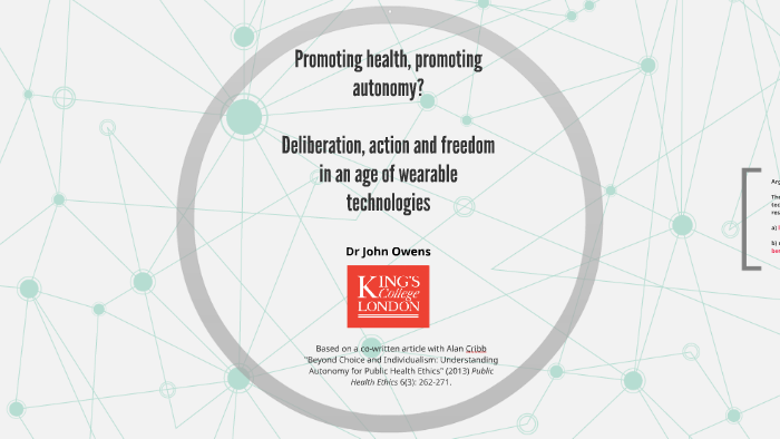 Promoting health, promoting autonomy? by John Owens