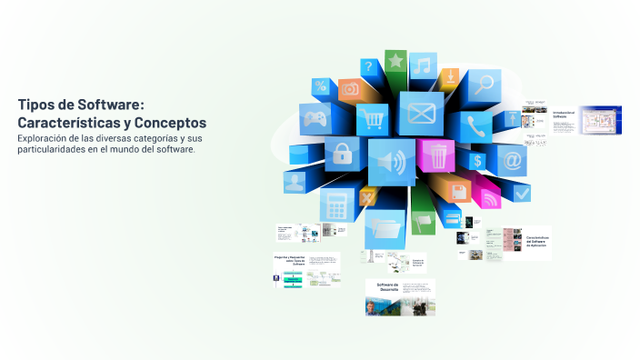 Tipos de Software: Características y Conceptos by pepe el gallo on Prezi