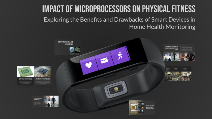 Impact of Microprocessors on Physical Fitness by Tefo Mmopi on Prezi
