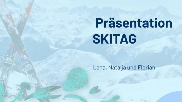 Eine Präsentation über ein Ski-Projekt by Lena Fiechtl on Prezi