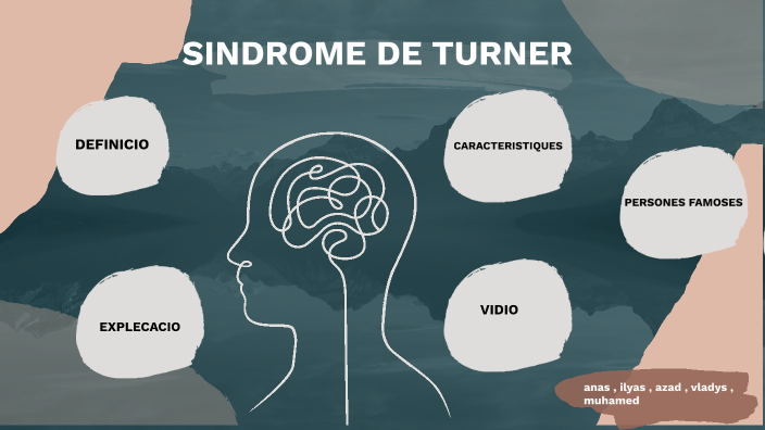 sindrome de turmer by anas gennoun on Prezi