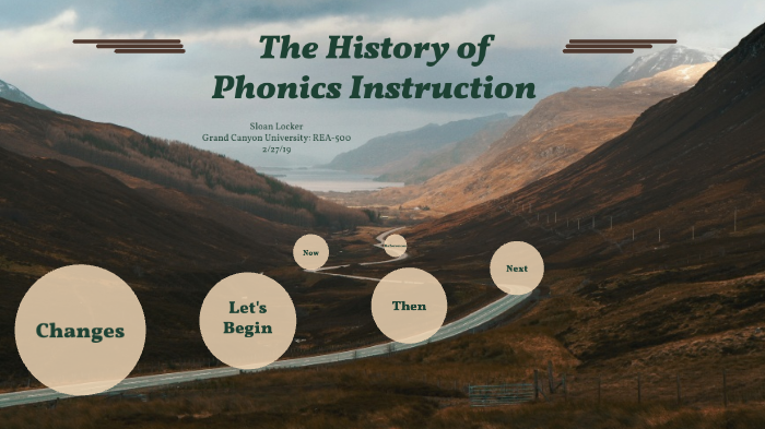 History of Phonics Instruction by Sloan Locker on Prezi
