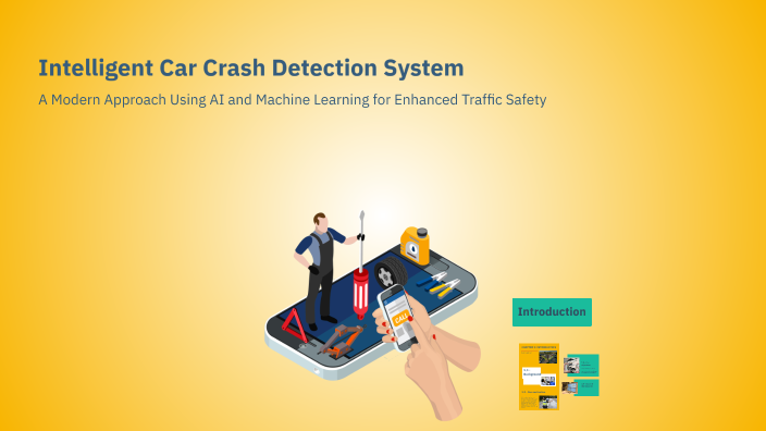 Intelligent Car Crash Detection System By Nawaf Aljohani On Prezi