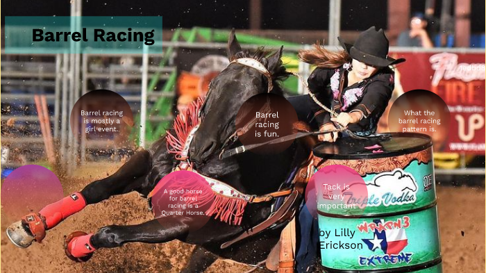 barrel racing by Lilly Erickson on Prezi