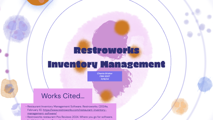 Restroworks Inventory Management by Chante Brisker on Prezi