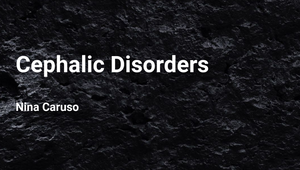 Cephalic Disorders by Nina Caruso on Prezi Design
