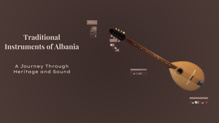 Traditional Instruments of Albania by greis doci on Prezi