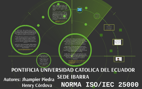 NORMA ISO/IEC 25000 by Jhampier Piedra on Prezi