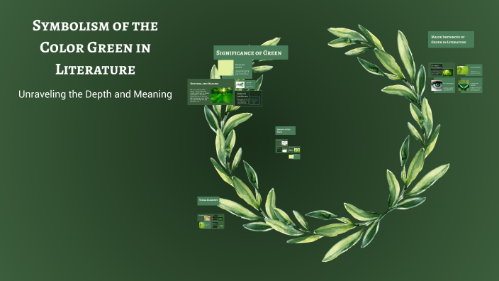Symbolism of the Color Green in Literature by zoey durbin on Prezi