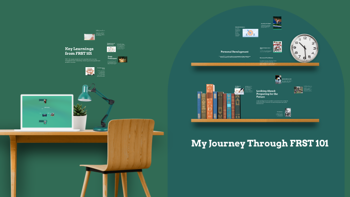 Personal Growth Through FRST 101 by Benjamin Allen on Prezi