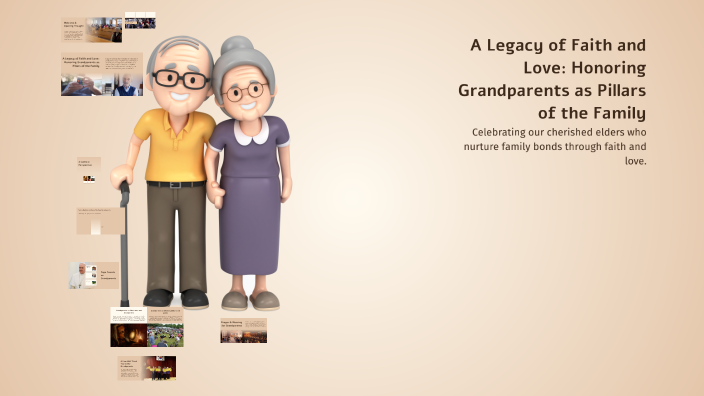 A Legacy of Faith and Love: Honoring Grandparents as Pillars of the ...