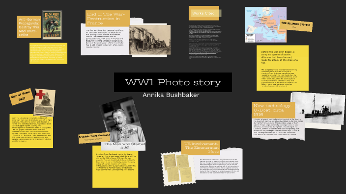 World War One - Photo Story by Annika Bushbaker on Prezi