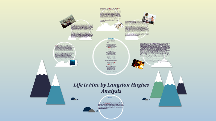 Life is Fine by Langston Hughes by Dakota De Freitas on Prezi