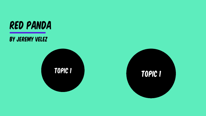 Classification of a Red Panda by Jeremy Velez, Jr on Prezi