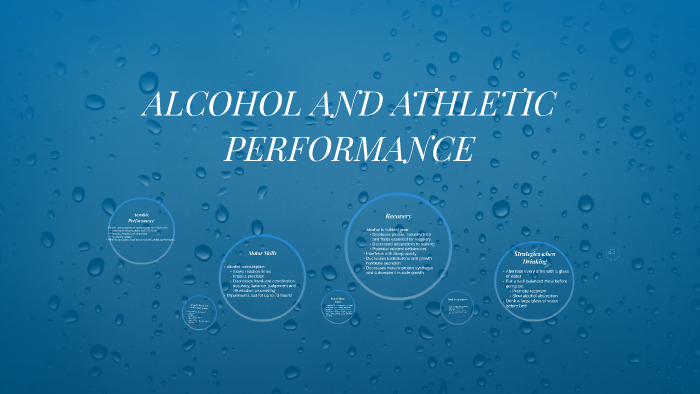 ALCOHOL AND ATHLETIC PERFORMANCE by Utah Men's Tennis Nutrition