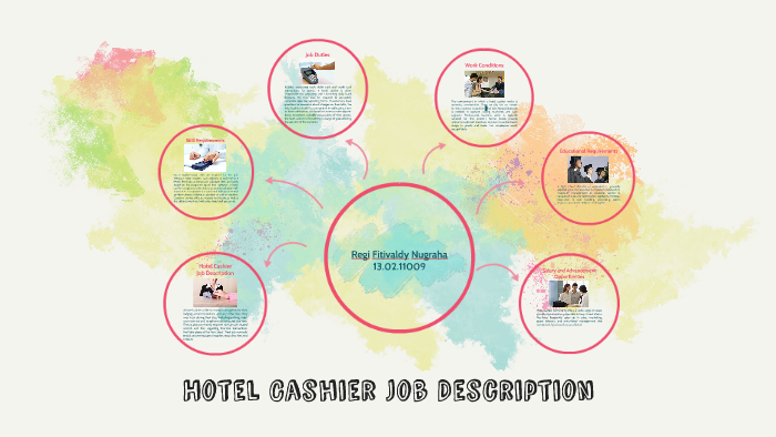 Hotel Cashier Job Description by Novia Andriani on Prezi